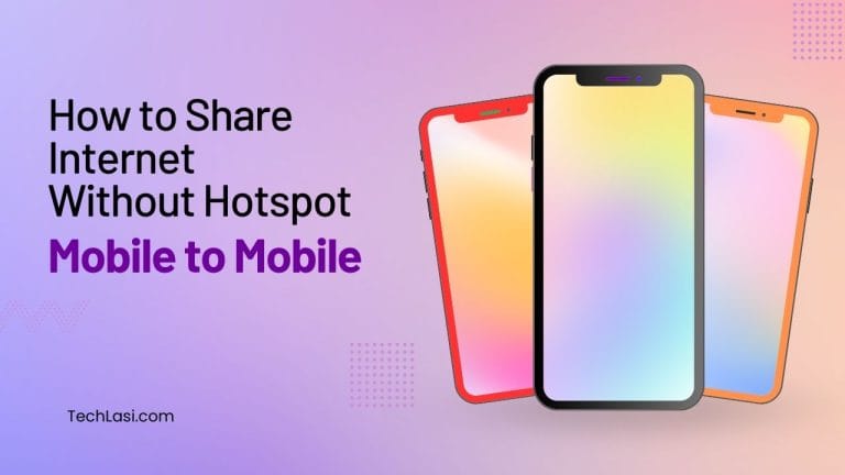 How to Share Internet from Mobile to Mobile without Hotspot?