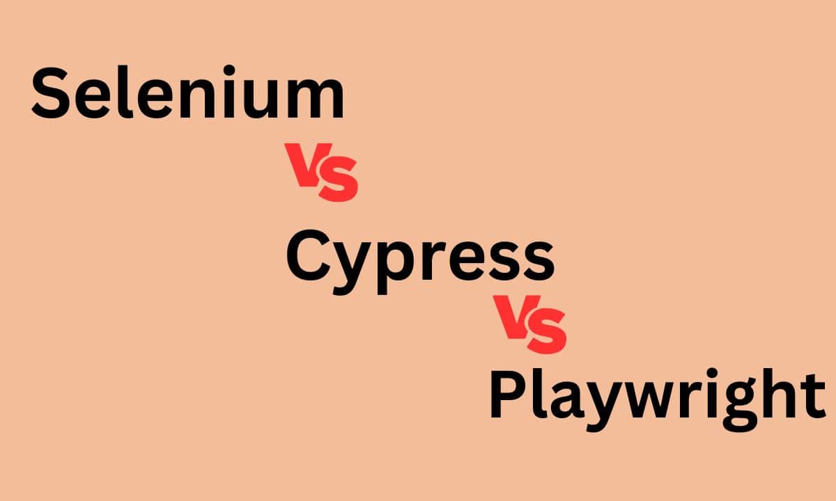 Selenium vs Cypress vs Playwright: Which UI Automation Testing Tool ... Selenium vs Cypress vs Playwright: Which UI Automation Testing Tool ...