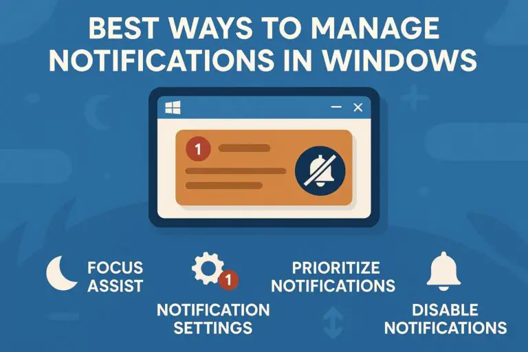Best Ways to Manage Notifications in Windows: A Guide to Taking Control