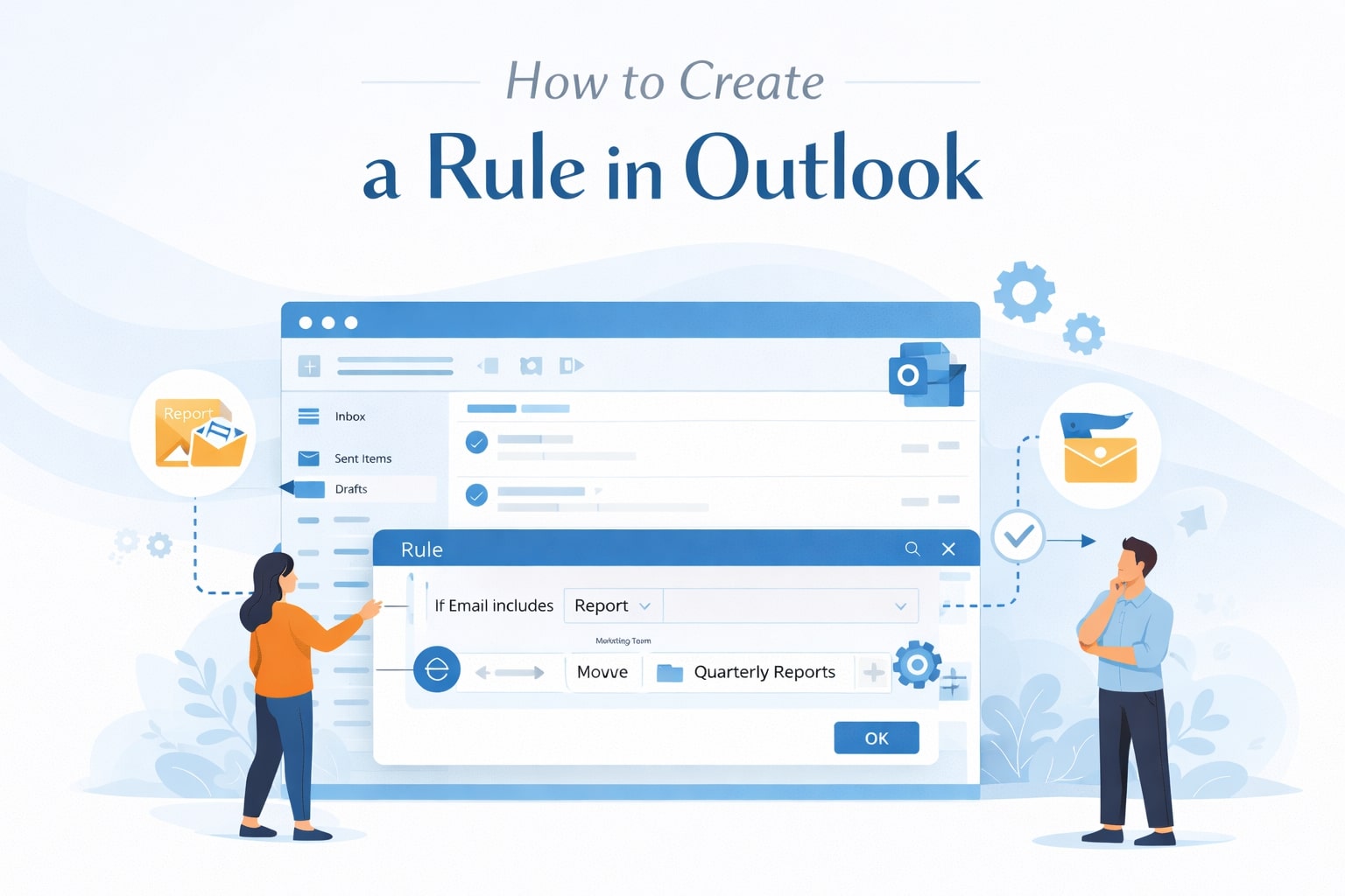 How to Create a Rule in Outlook: Complete Step-by-Step Guide