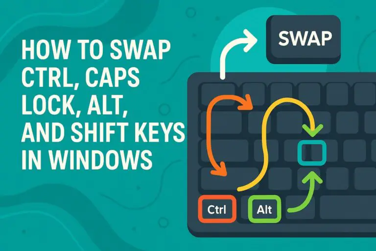 How to Swap Ctrl, Caps Lock, Alt, and Shift Keys in Windows