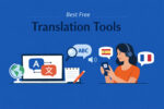 11 Best Free Translation Tools That Actually Work in 2026