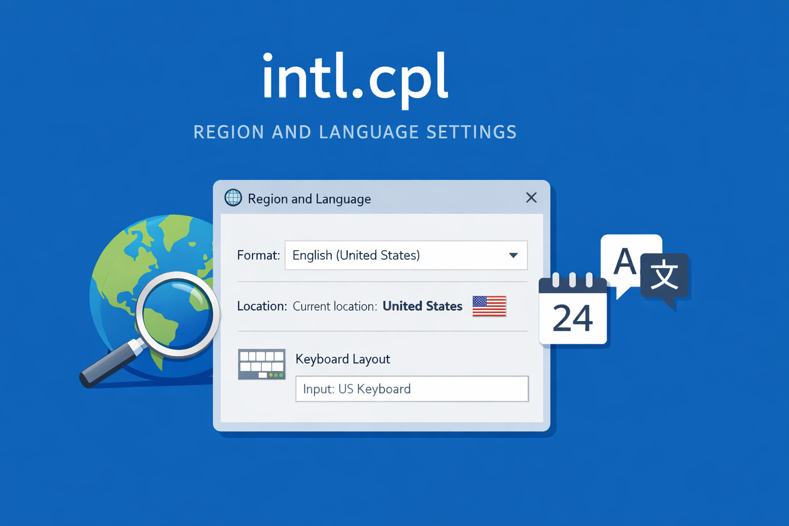 Intl.cpl: How to Change Windows Region Settings in 2026 - Techlasi