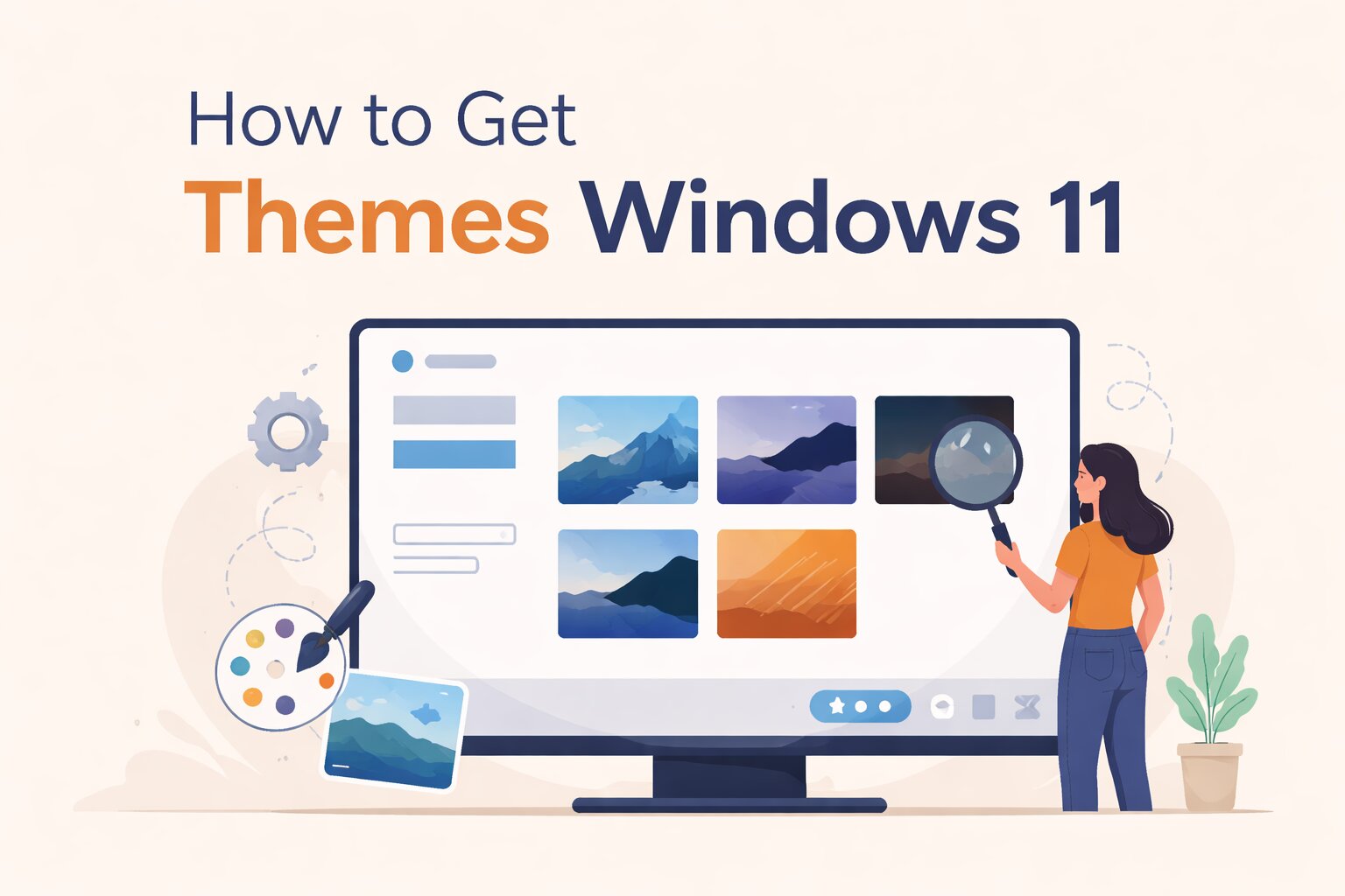 How to Get Themes for Windows 11: Free Downloads & Custom Options (2026)