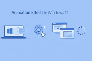 How to Turn On or Off Animation Effects in Windows 11: Complete Guide ...