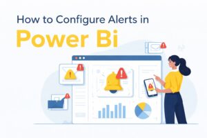 How to Configure Alerts in Power BI (Complete Guide 2026)