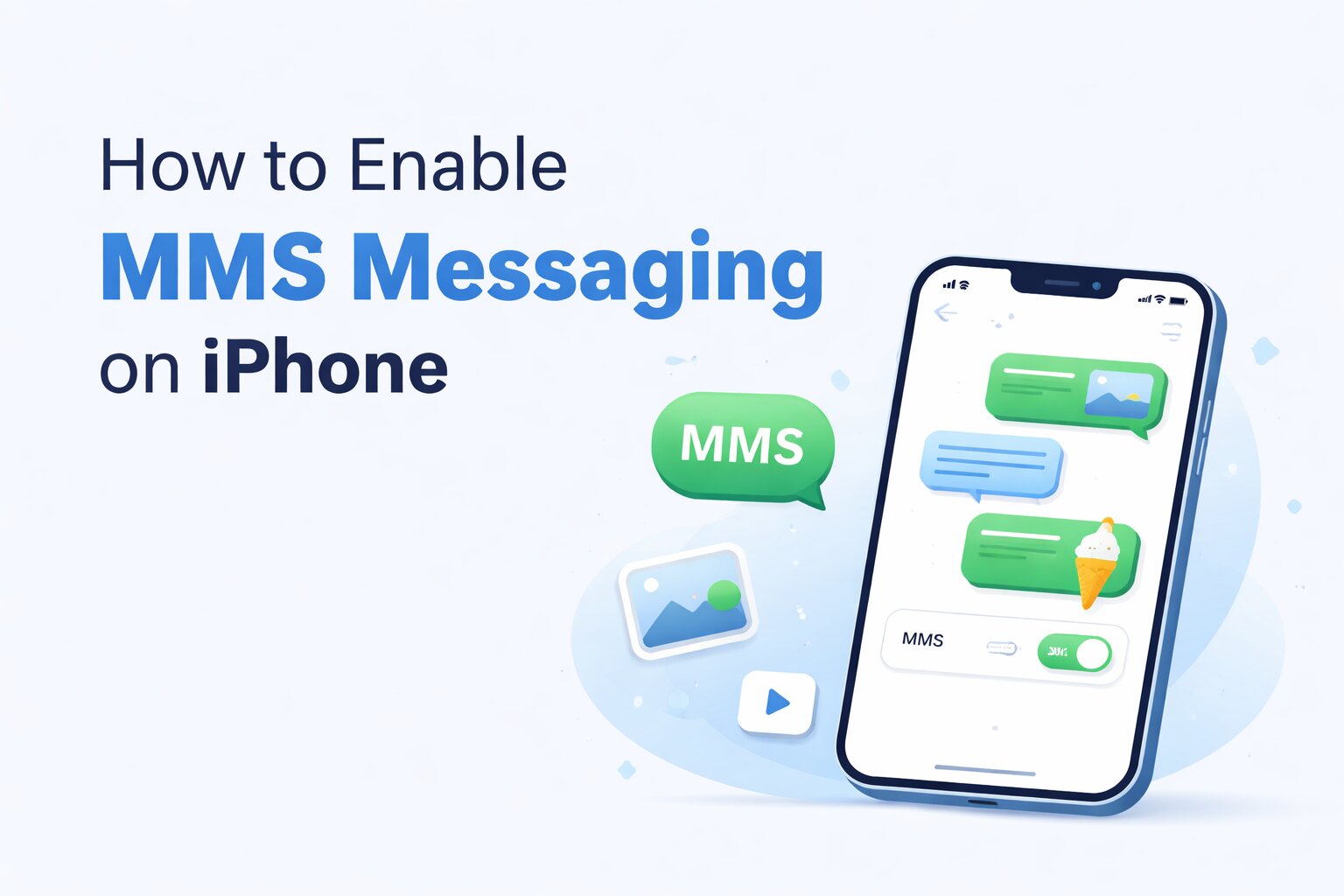 How to Enable MMS Messaging on iPhone (2026 Guide)