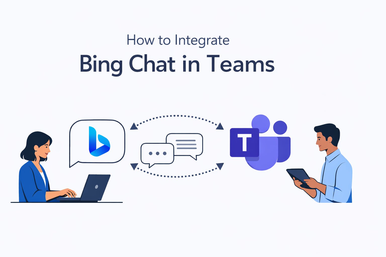 How to Integrate Bing Chat (Microsoft Copilot) in Teams in 2026