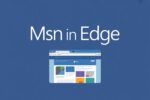 How to Remove MSN from Edge (Step-by-Step Guide)